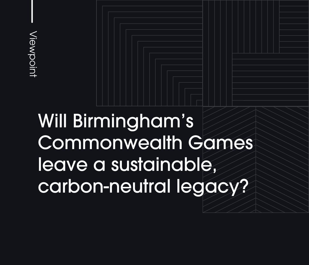 The Birmingham Commonwealth Games 2022 Legacy